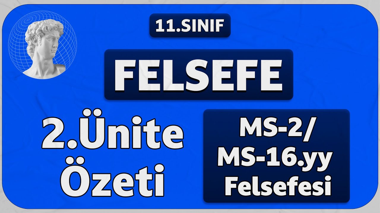 11 S n f Felsefe 2 nite zeti MS 2 MS 16 yy Felsefesi YouTube 11 S n f Felsefe 2 nite zeti MS 2 MS 16 yy Felsefesi YouTube