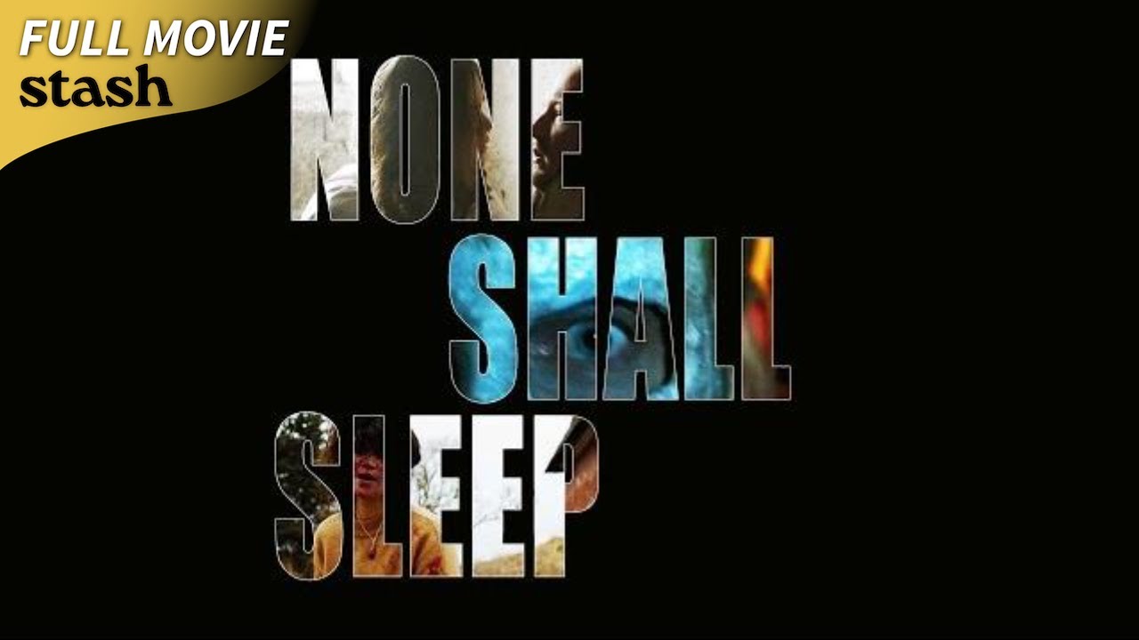 None Shall Sleep | Psychological Thriller | Full Movie | Assault ...