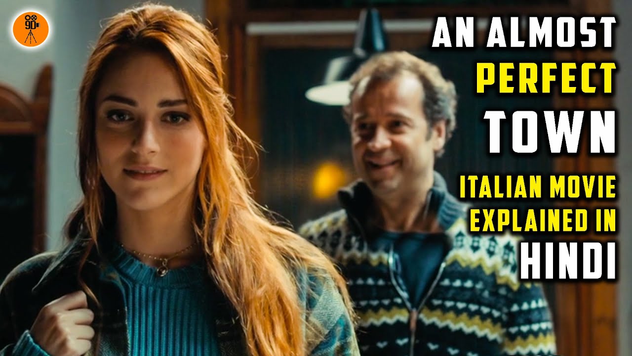 An Almost Perfect Town (2016) Italian movie explained in hindi | 9D ...