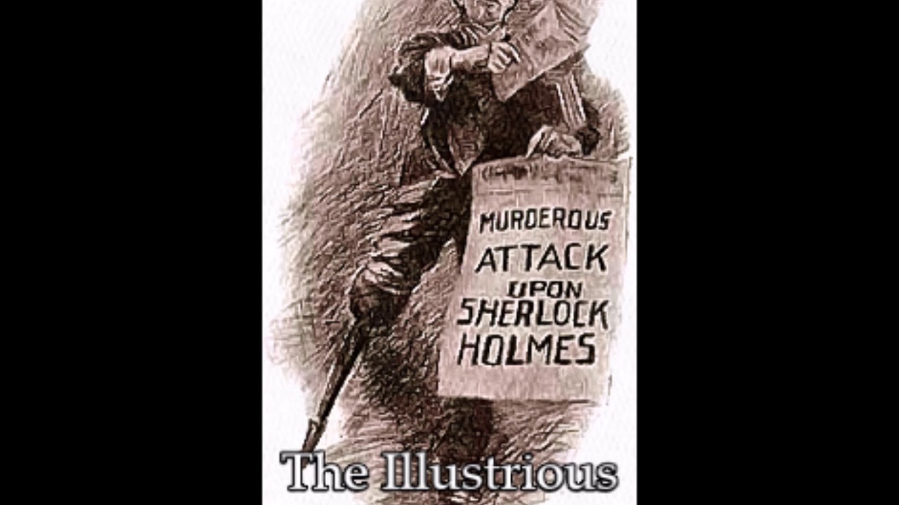 The New Adventures of Sherlock Holmes: The Illustrious Client - YouTube