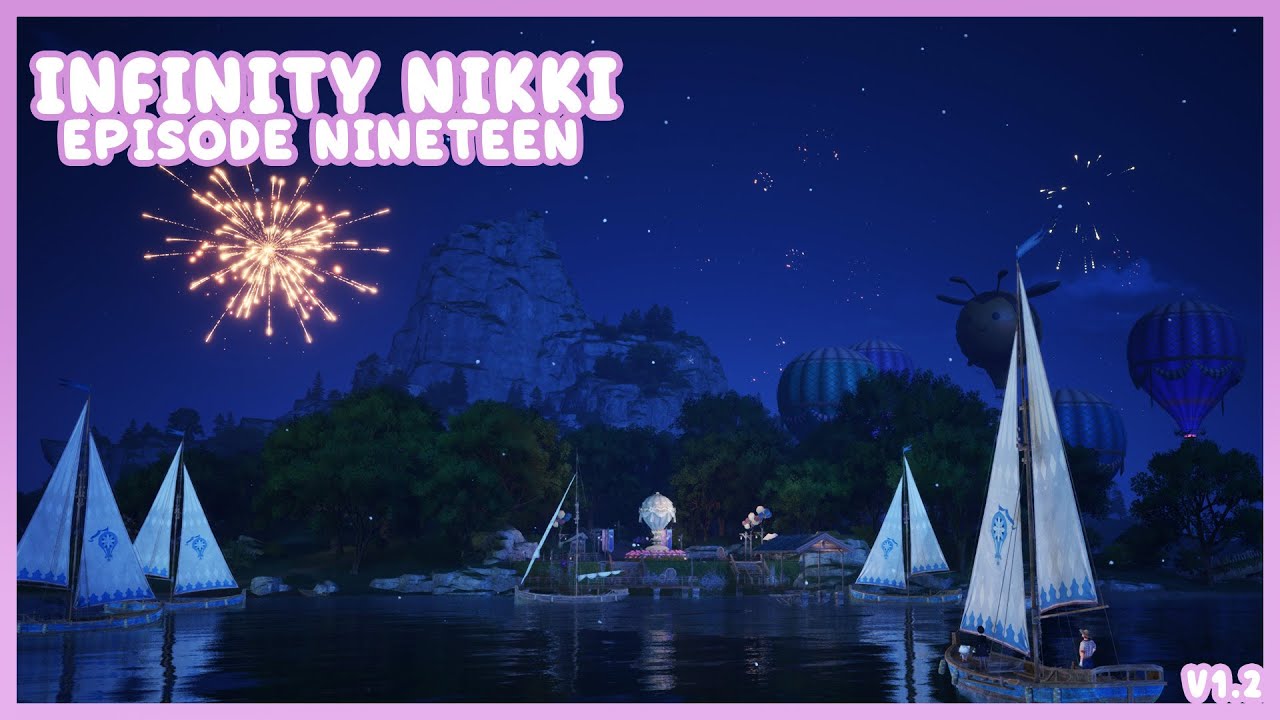 INFINITY NIKKI | V1.2 UPDATE | NEW BLOOM REUNION FIREWORK ISLES - YouTube