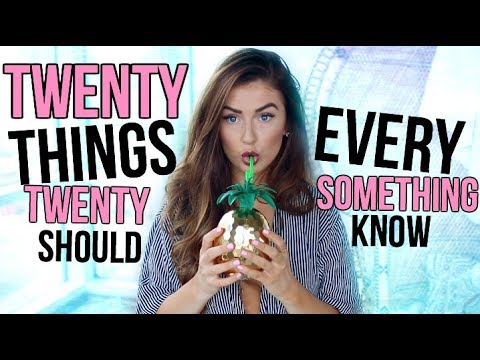 20 Things Every 20-Something Should Know - YouTube