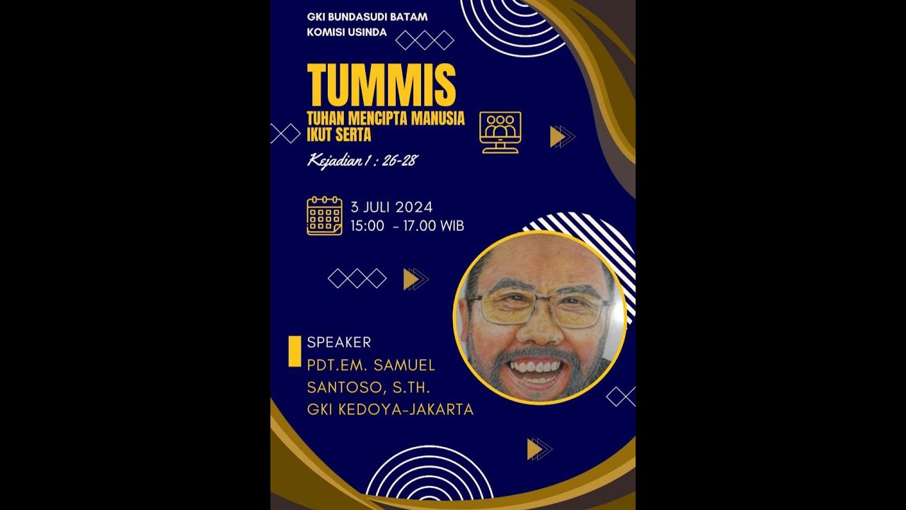 "TUMMIS (Tuhan Mencipta Manusia Ikut Serta)" GRIYA BERKAT GKI Bundasudi ...