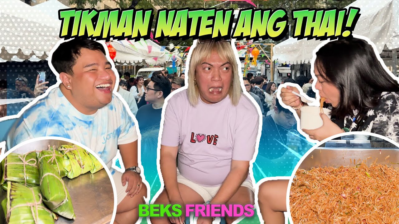 NABUGBOG KAMI NG THAI (FOOD SA ANGHANG!)! | BEKS FRIENDS - YouTube