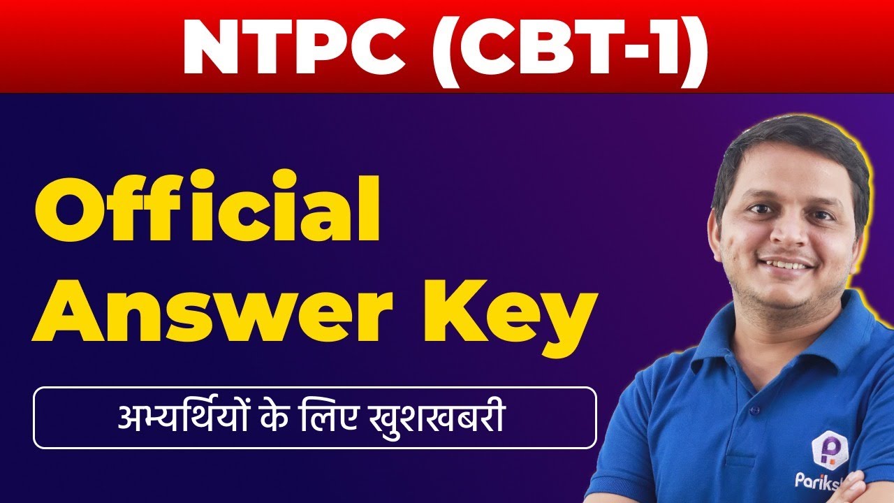 RRB NTPC | OFFICIAL ANSWER KEY | RRB NTPC Answer Key 2021 | NTPC Answer ...