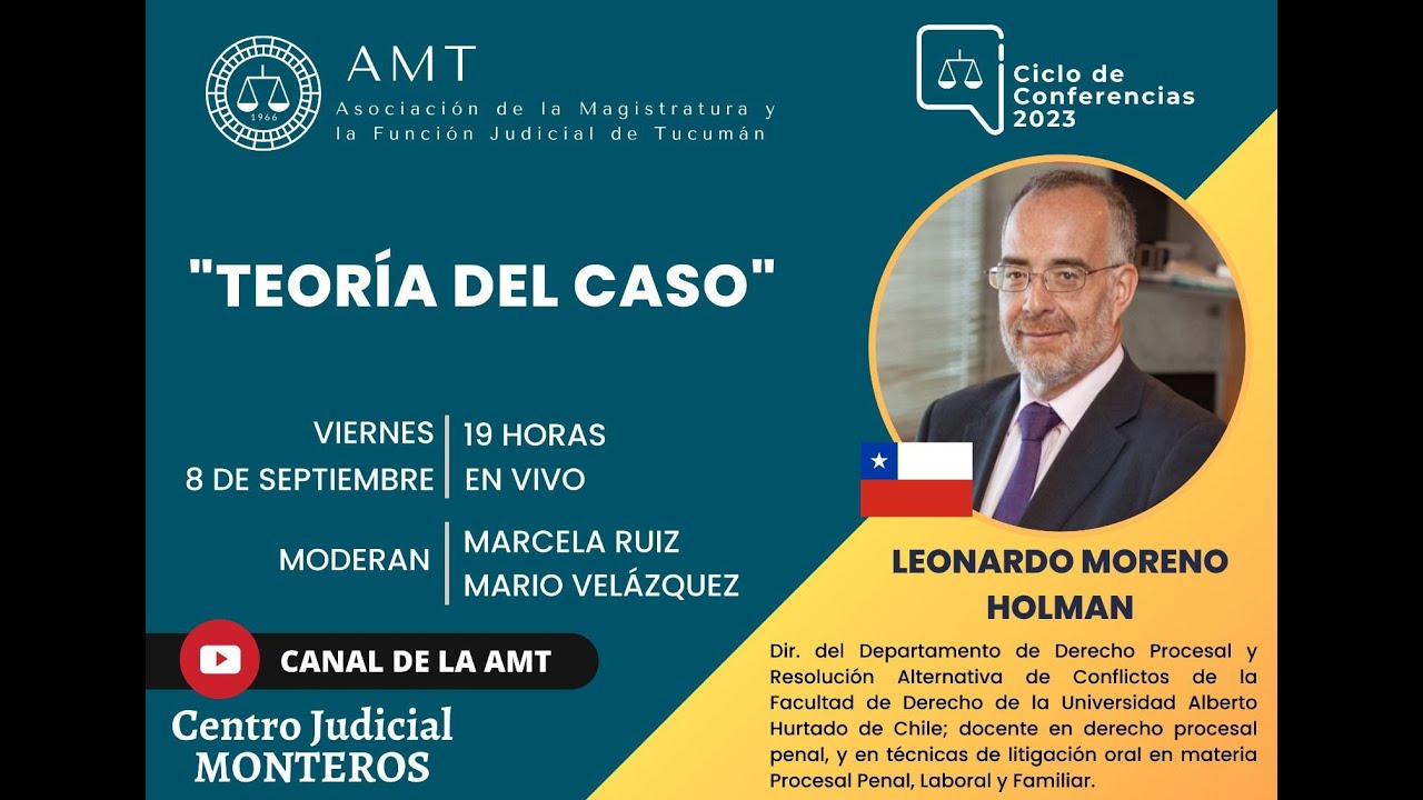 Dr. Leonardo Moreno Holman- Teoría del caso. - YouTube