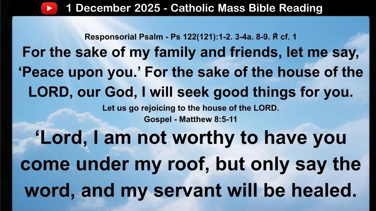 01 December 2025 Catholic Mass Bible Reading - YouTube