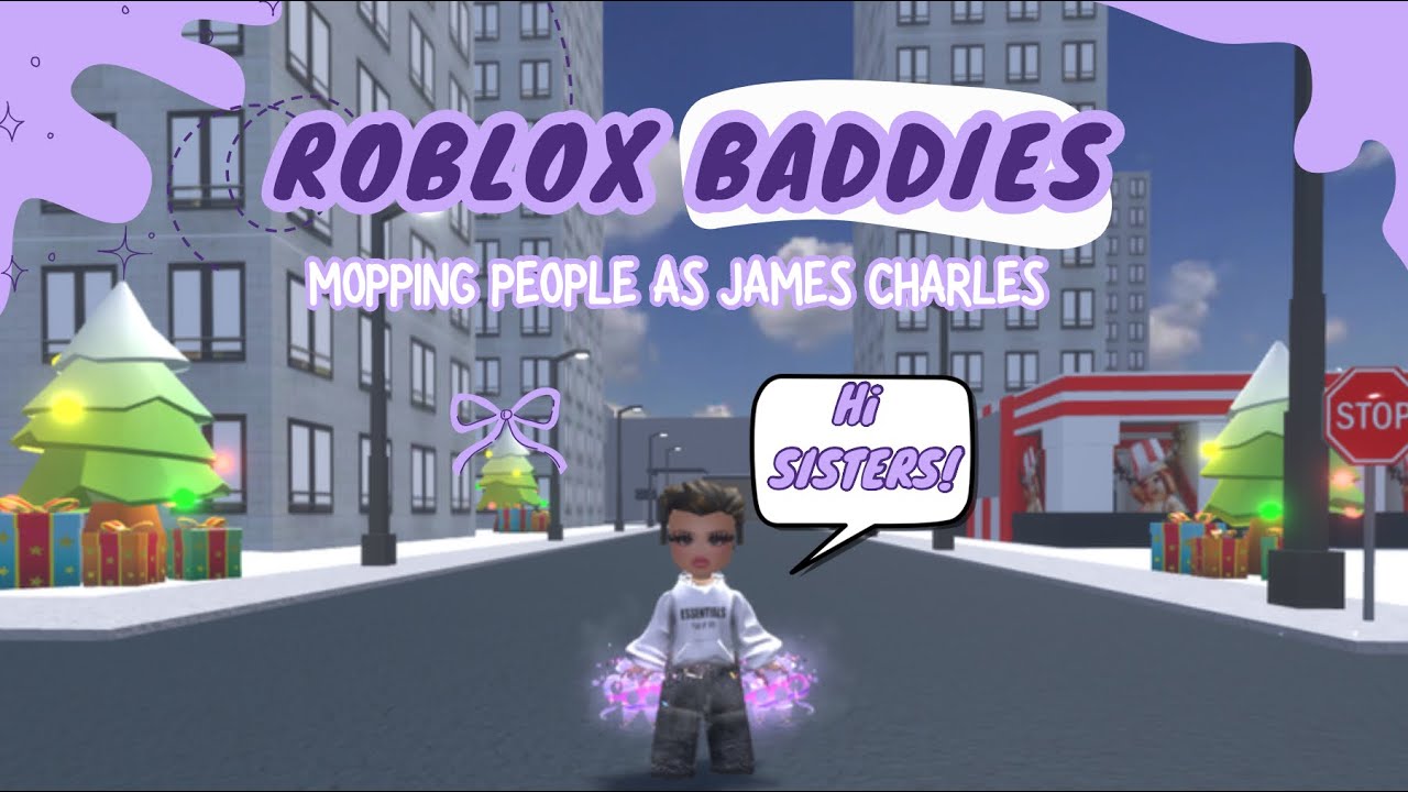 ⋆˚𝜗𝜚˚⋆ Mopping people in ROBLOX BADDIES as James Charles ⋆˚𝜗𝜚˚⋆ - YouTube