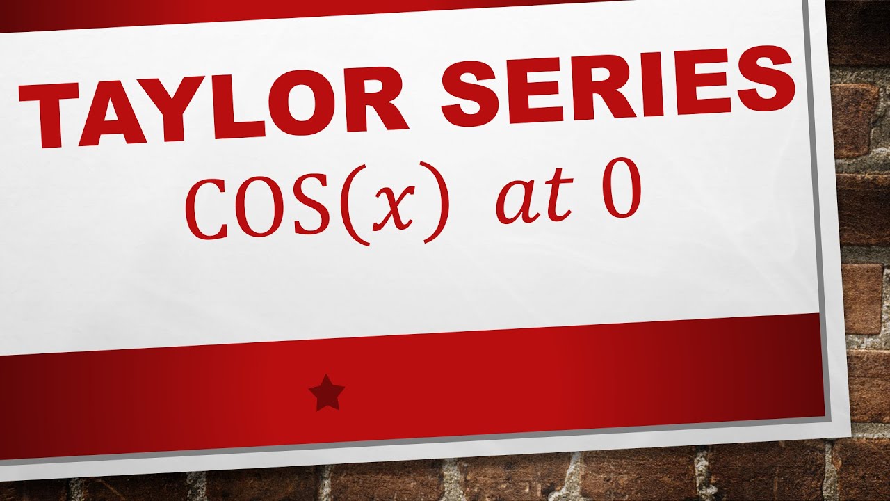 Taylor series Polynomial for cos x at 0 - YouTube