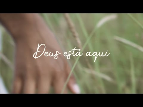 Kellyane - Deus está aqui | Lyric Vídeo Oficial