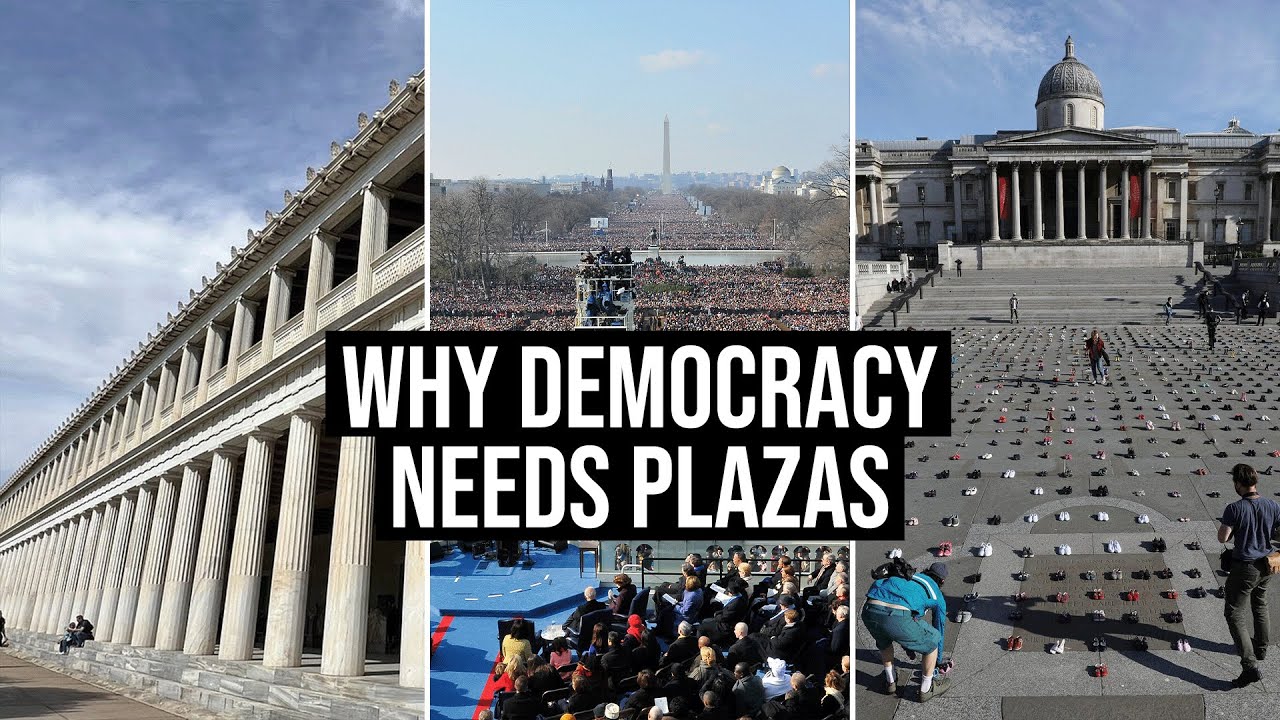 Why Democracy Needs Plazas: From Athens to Tahrir Square - YouTube