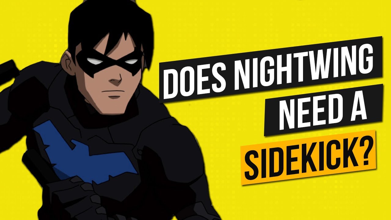 Does Nightwing Need a Sidekick? - YouTube