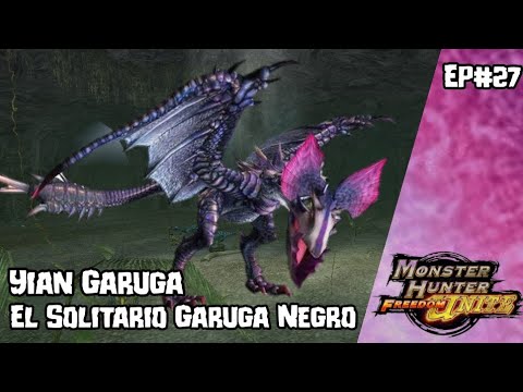 Yian Garuga! El Solitario Garuga Negro [Ep.27] Misiones De Aldea 4⭐ ...