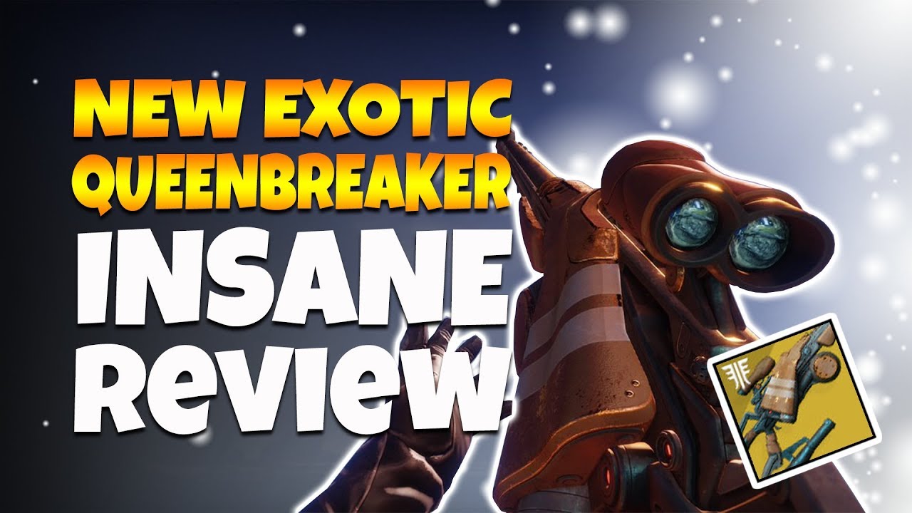 Destiny 2 | Queenbreaker Bow INSANE NEW EXOTIC! Forsaken Exotic Weapon ...