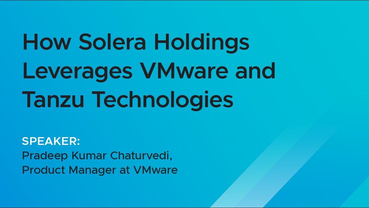 How Solera Holdings Leverages VMware Tanzu Technologies - YouTube