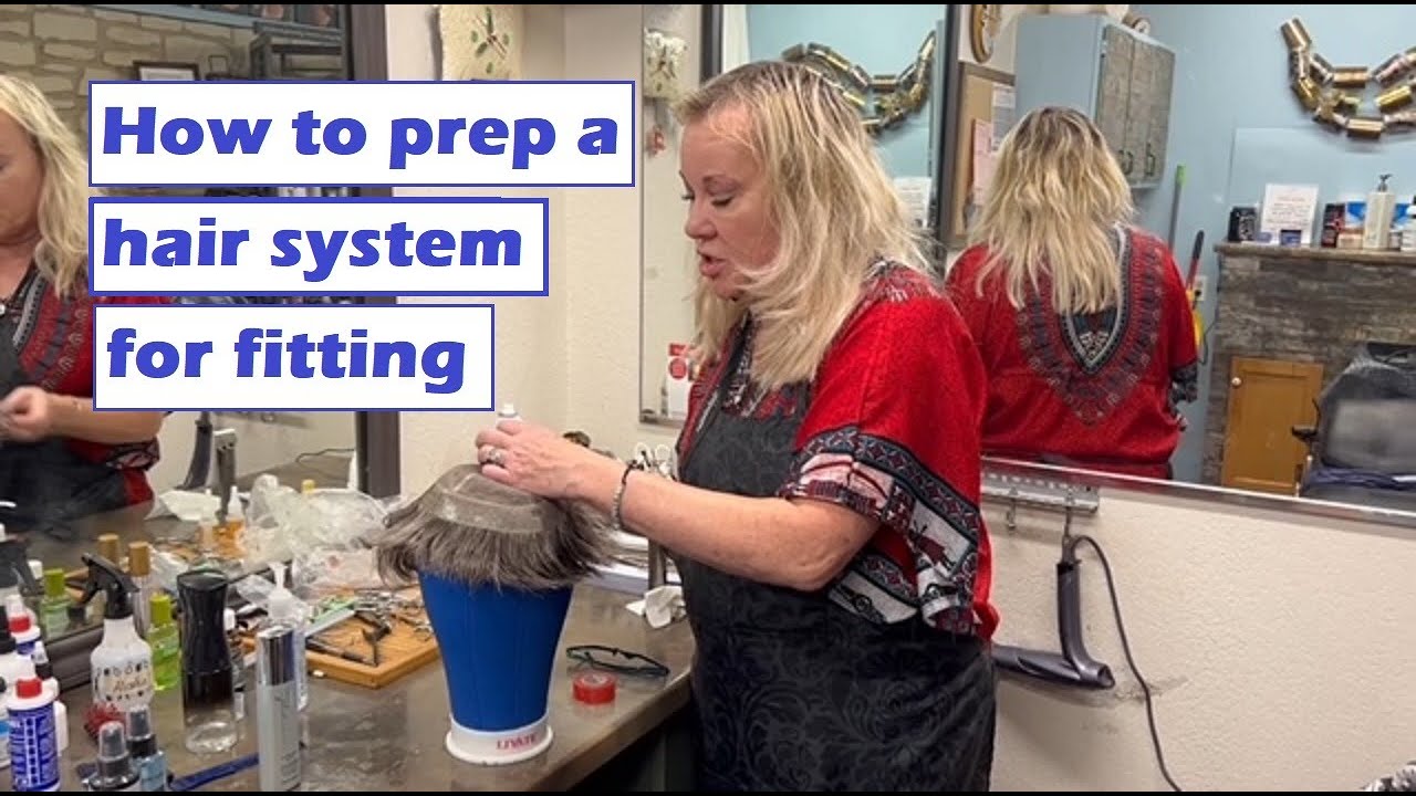 How to prep a hair system for fitting - YouTube