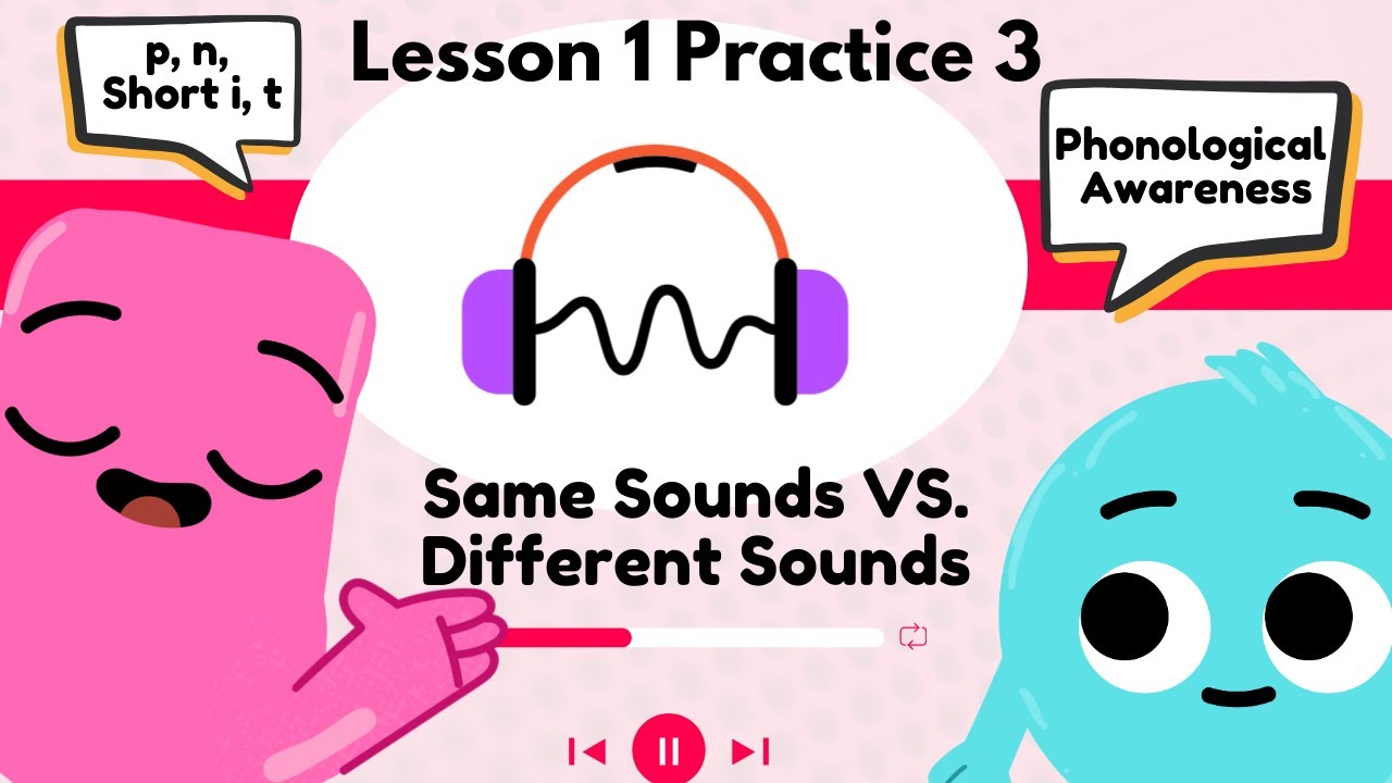 Lesson 1 Practice 3 Same or Different Sounds - YouTube