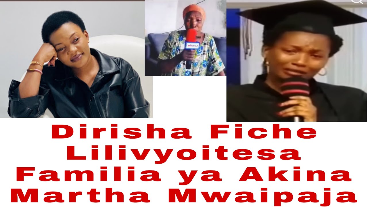 DIRISHA FICHE (HIDDEN WINDOW) LILIVYOITESA FAMILIA YA AKINA MARTHA ...