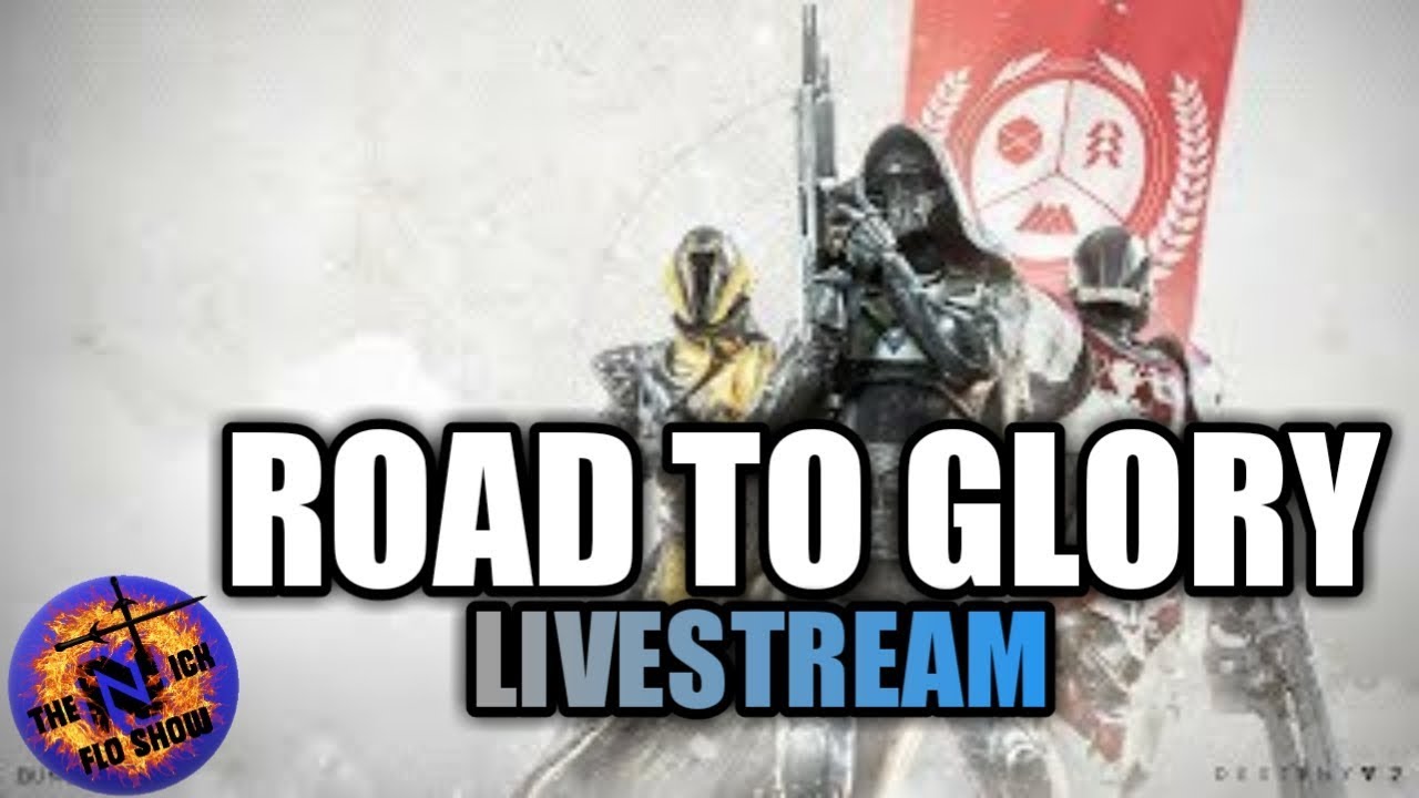 DESTINY 2 | ROAD TO GLORY LIVE EVENT BONANZA EXTRAVAGANZA!! PS4 - YouTube