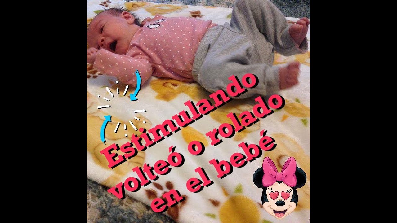 Como estimular que mi bebe se de vuelta por el mismo ? - YouTube