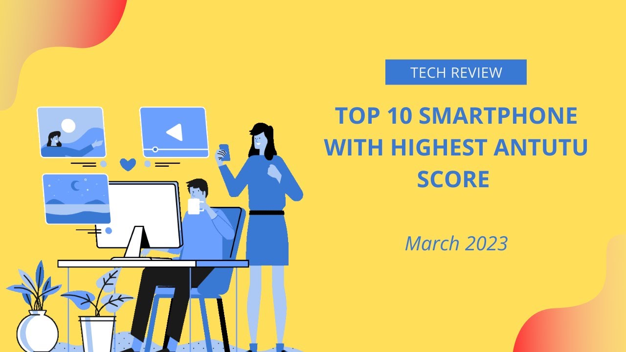 TOP 10 Smartphone with highest antutu score till march 2023 - YouTube