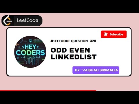 Odd Even LinkedList | 328 | LeetCode | Java | Easy Explanation - YouTube