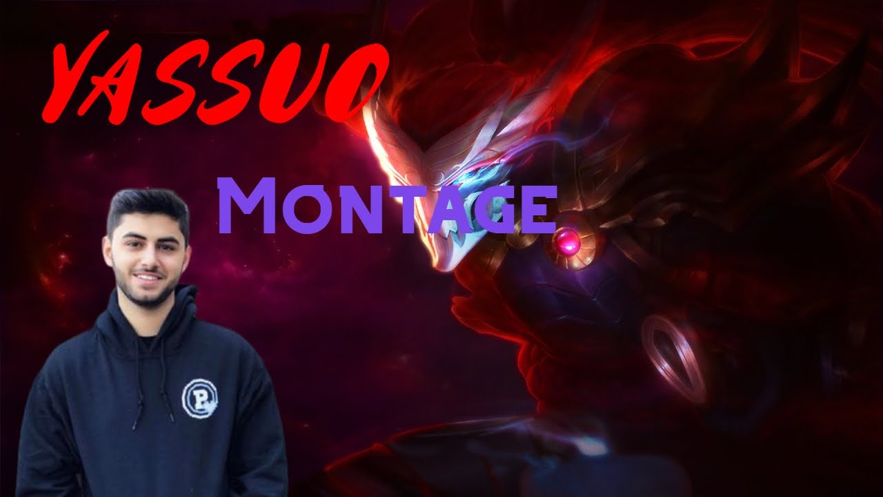 Yassuo Best Plays MONTAGE - YouTube