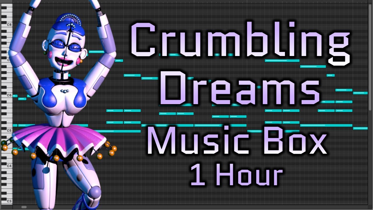 [1 Hour Loop] Crumbling Dreams (Ballora's theme) - FNaF: Sister ...
