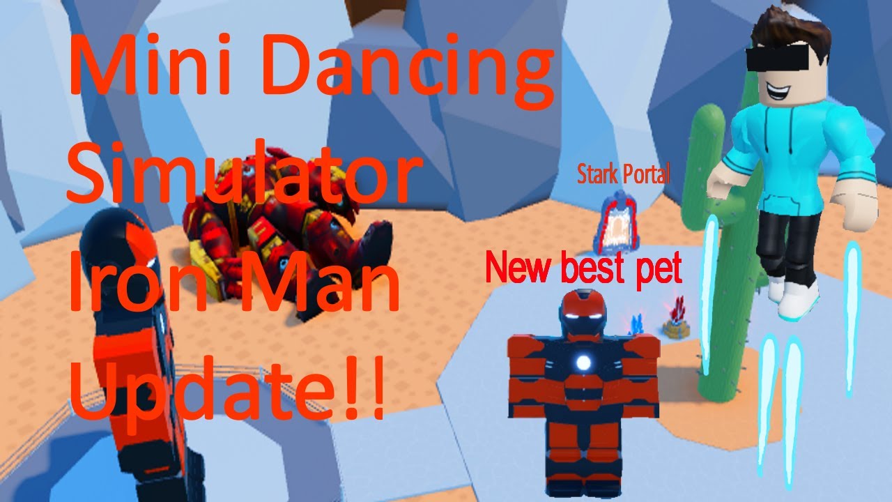 Roblox Mini Dancing Simulator Iron Man Update!! - YouTube