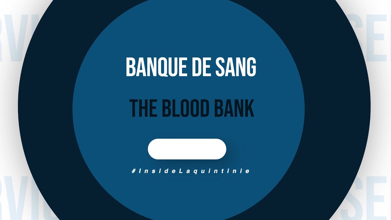 La Banque de Sang de l'Hôpital Laquintinie de Douala se dévoile - YouTube