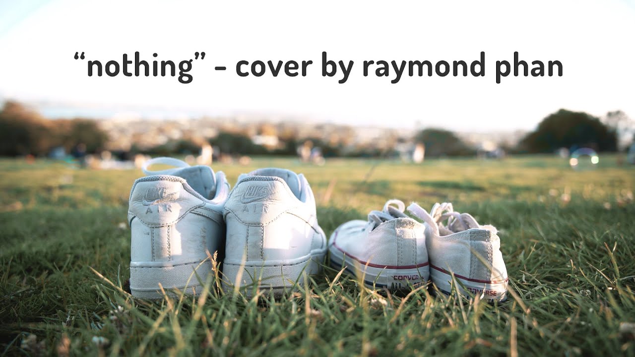 Nothing (Bruno Major) | Cover by Raymond Phan - YouTube