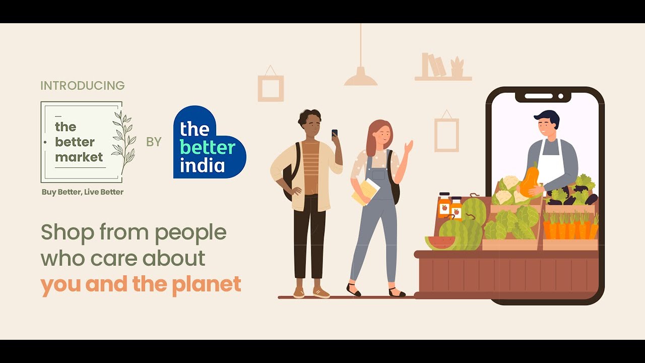 The Better Market Launch | The Better India - YouTube