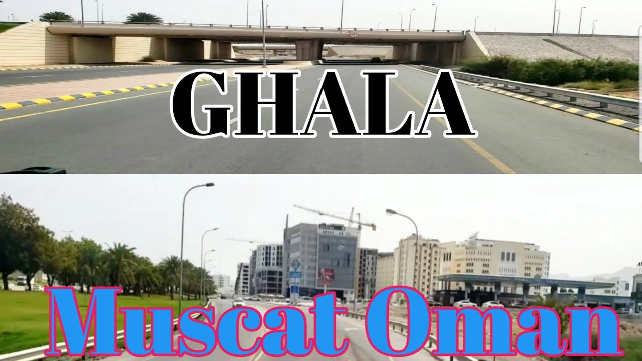 Ghala Muscat Oman Road Trip| Travel to Oman - YouTube