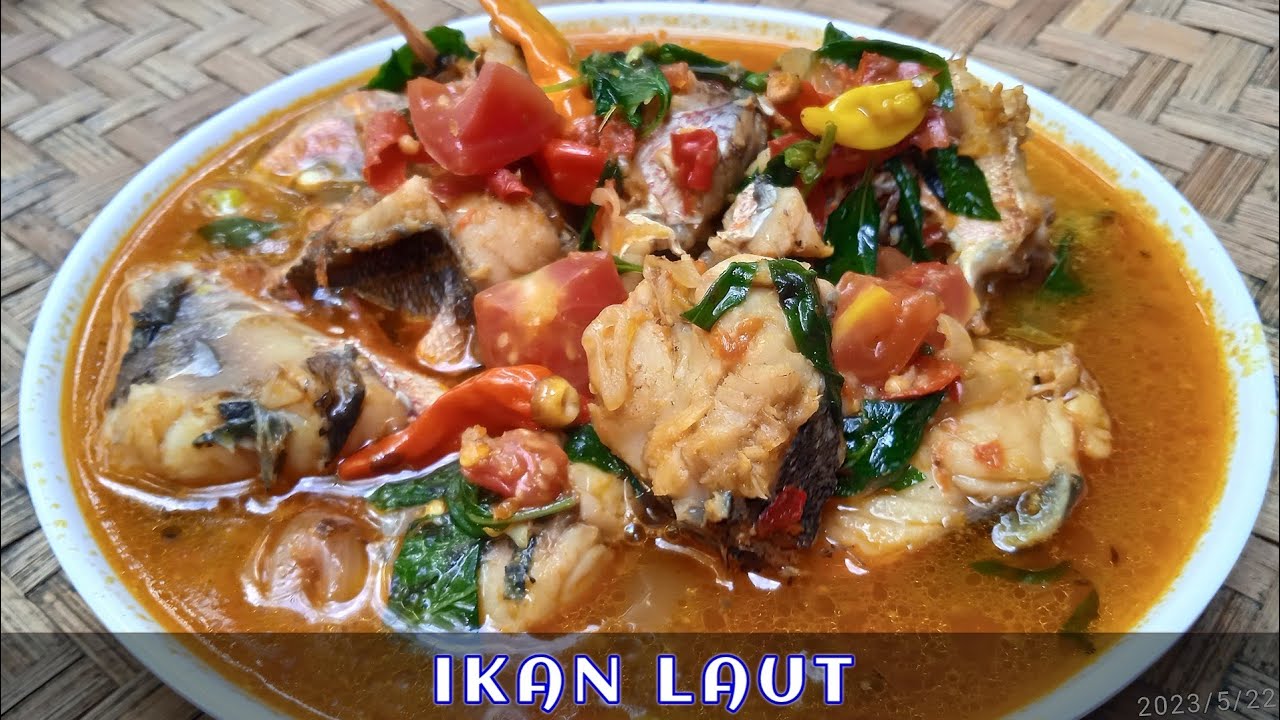 MASAK IKAN LAUT KUAH, Rasanya Enak DAN Seger Mantul - YouTube