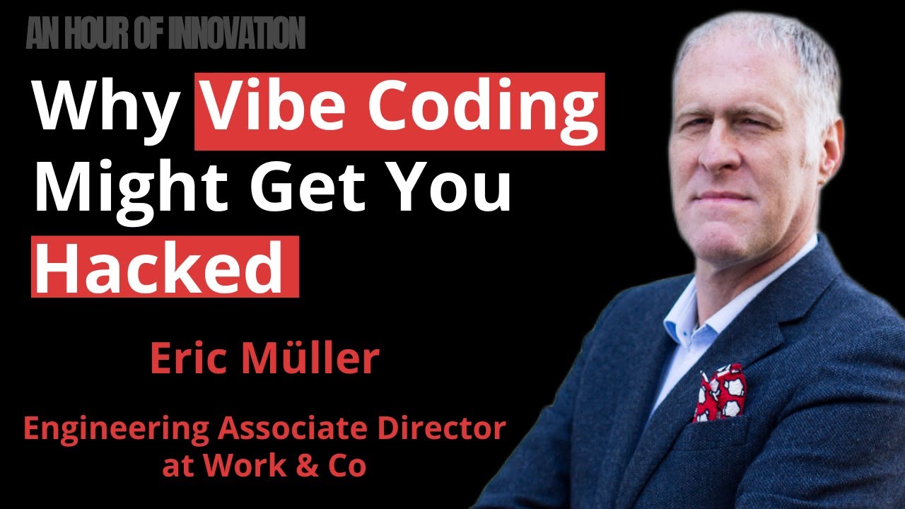 Why Vibe Coding Might Get You Hacked! Why AI Tools Act Like Junior Devs ...