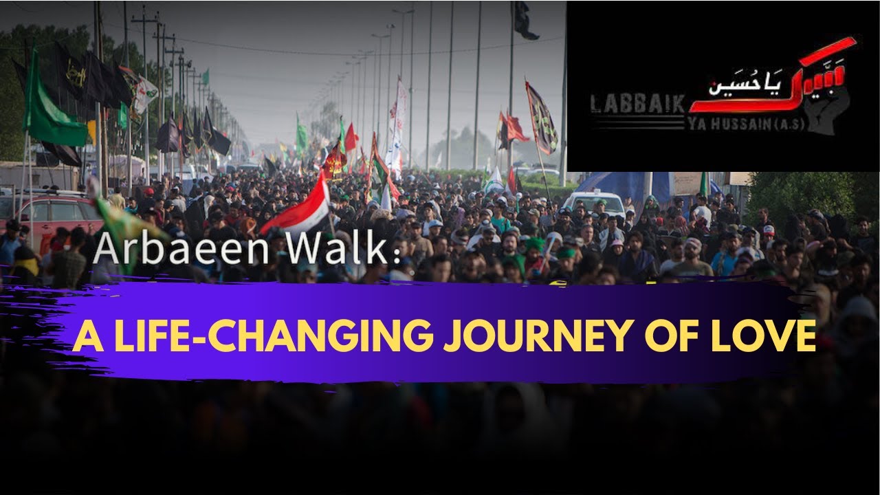 What Makes the Arbaeen Walk So Special? - YouTube