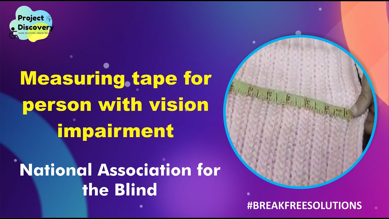 Measuring tape for person with vision impairment|Breakfreesolutions ...