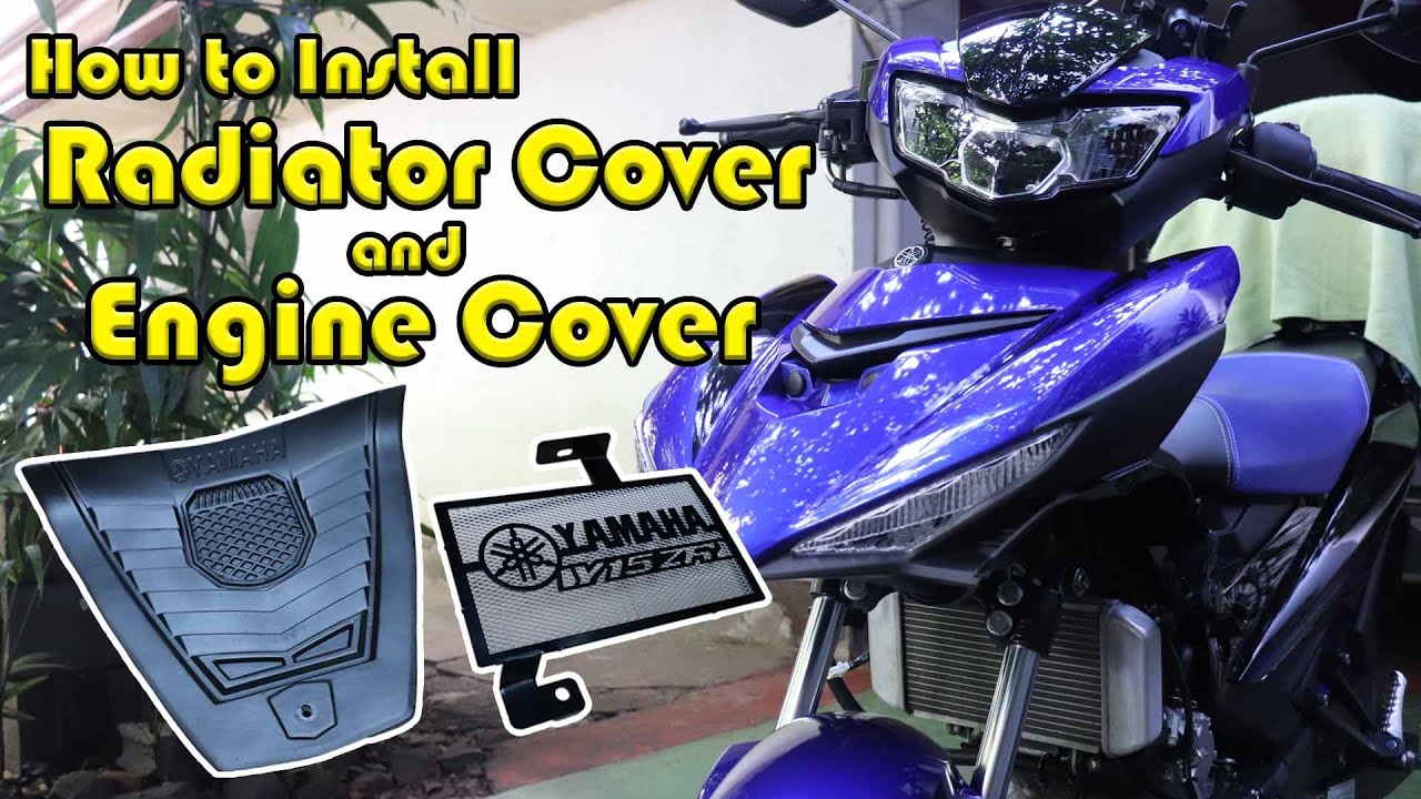 How to Install Radiator Cover and Engine Cover | Yamaha Sniper 150 ...