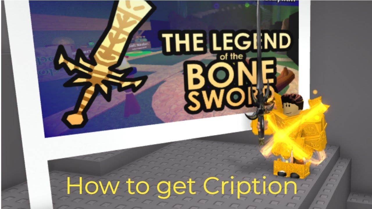 How to get Cription (Legend of the Bone Sword Remastered) - YouTube