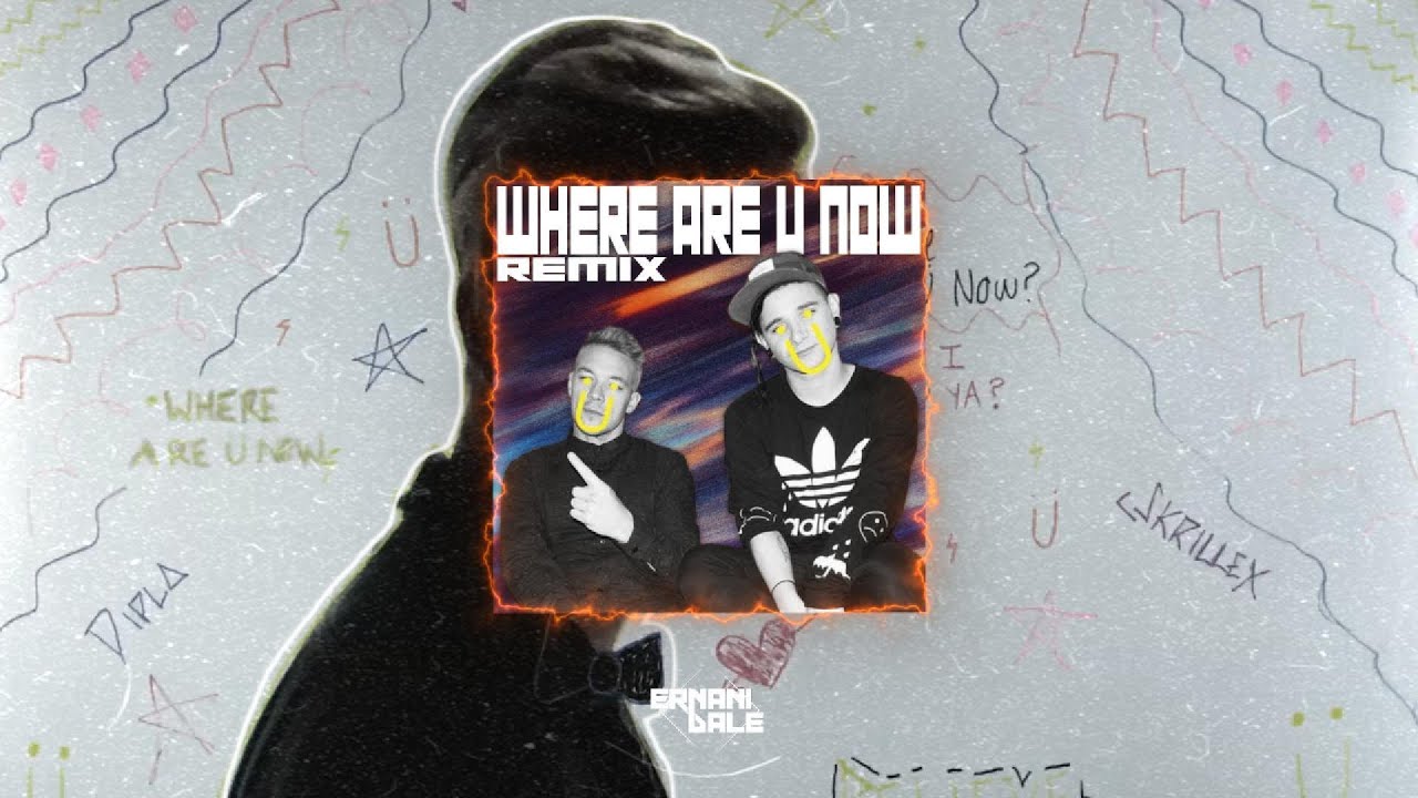 Skrillex, Diplo, Justin Bieber - Where Are Ü Now (Ernani Dale DnB Remix ...