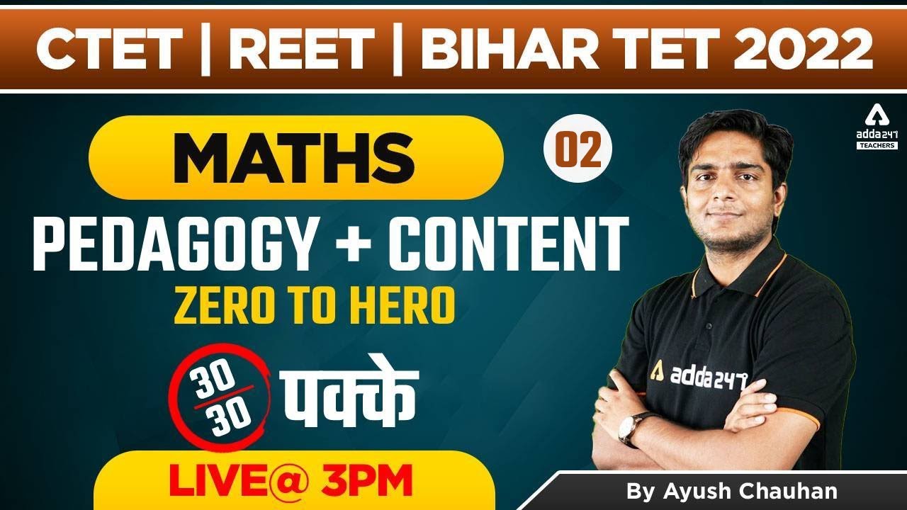 CTET Maths Preparation Paper 1 & 2 | CTET Math PEDAGOGY + CONTENT #2 By ...