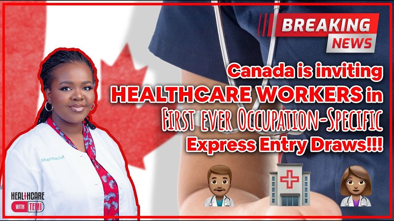 The New Canada Govt. Program for HEALTHCARE WORKERS to immigrate to ...
