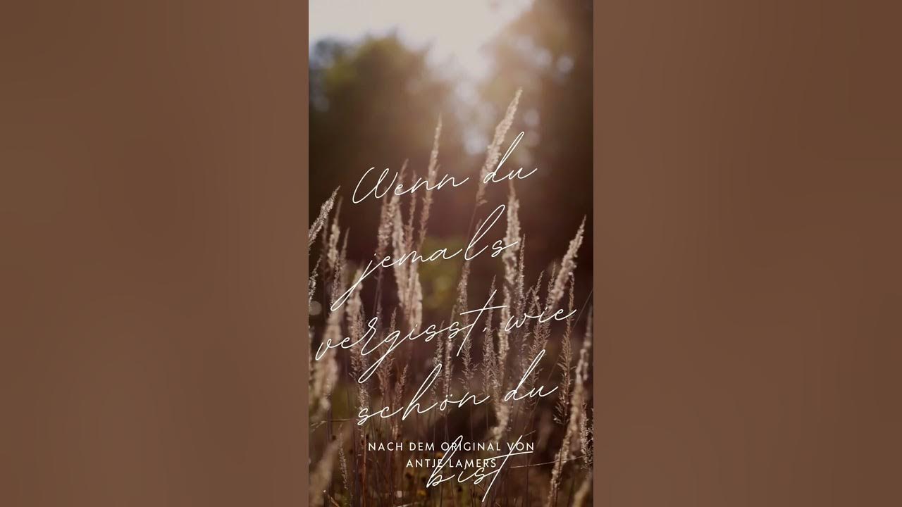 "Wenn du jemals vergisst" nach dem Original von Antje Lamers ('Wenn du mal vergisst') - YouTube