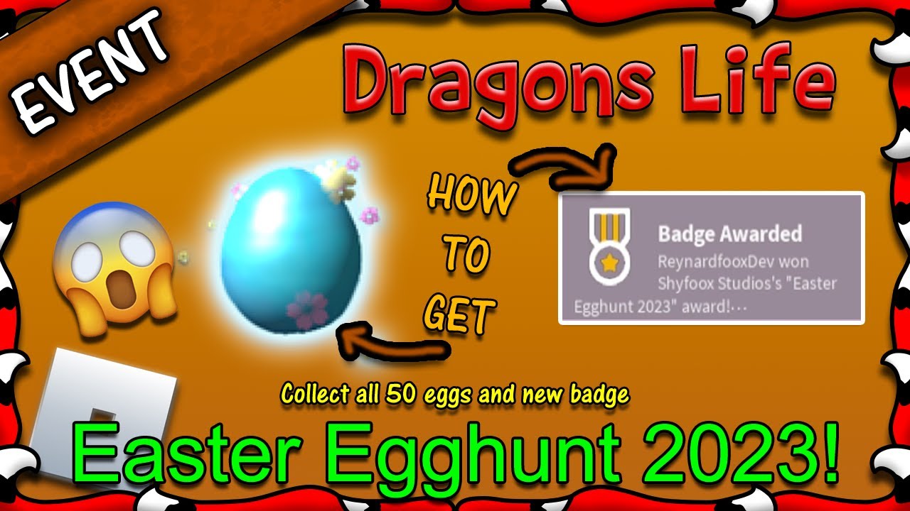 ROBLOX | Dragons Life - Collecting All 50 Egg Locations! (Badge/Event ...
