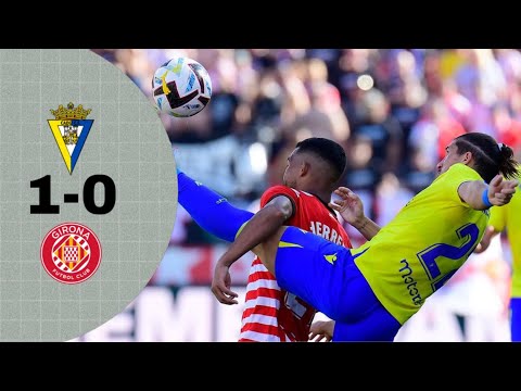 Cadiz CF vs Girona (1-0), Escalante Goal Result..