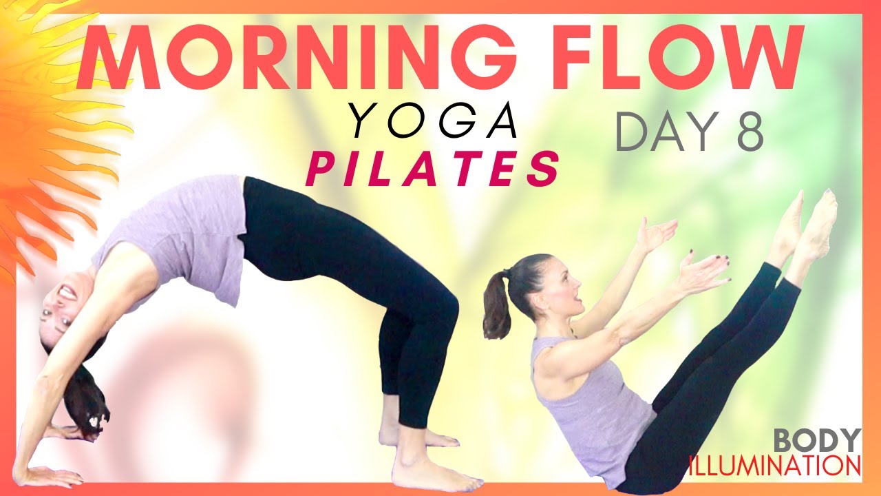 FULL BODY FUSION FITNESS Yogilates 30 min - 🌞MORNING 🌞 Flow Day 8 ...