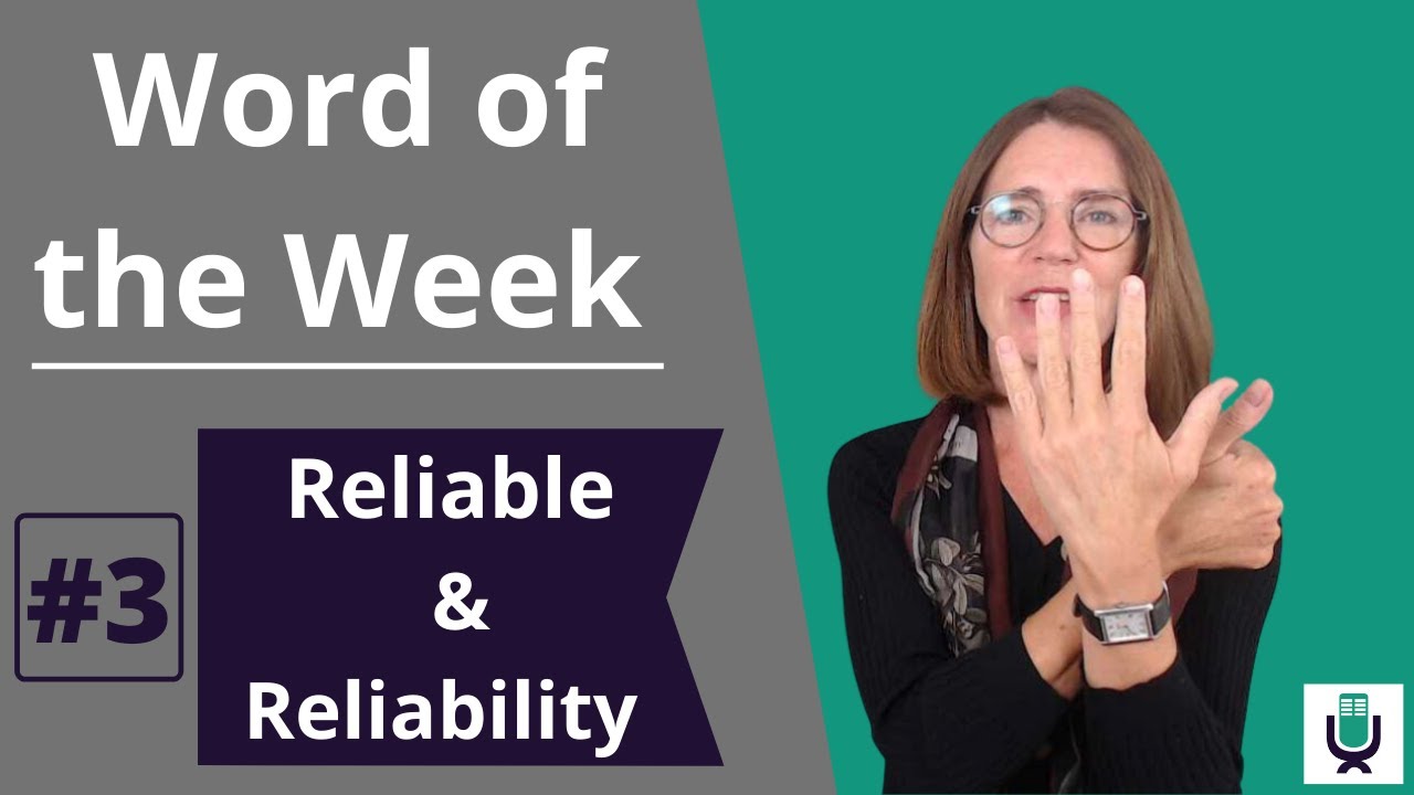 How to Pronounce “Reliable” & “Reliability” – English for Professionals ...