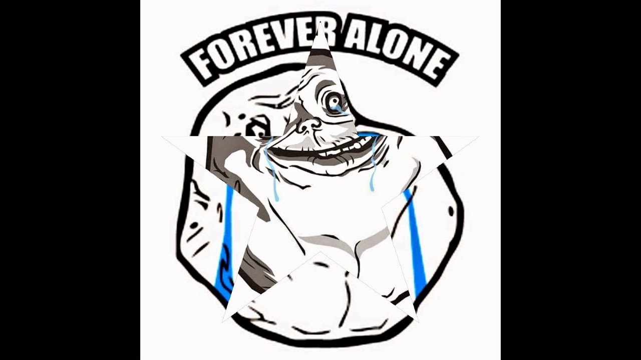 Canción de Forever Alone (HD) - YouTube