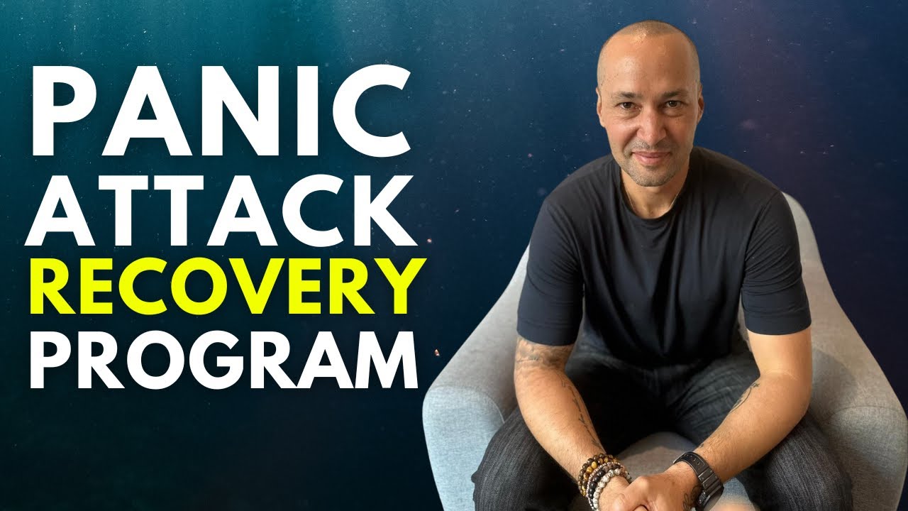 Panic Attack Recovery Program | The Anxiety Guy - YouTube