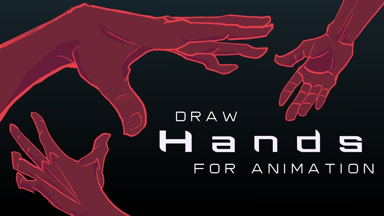 How To Draw Hands - For Animators - YouTube
